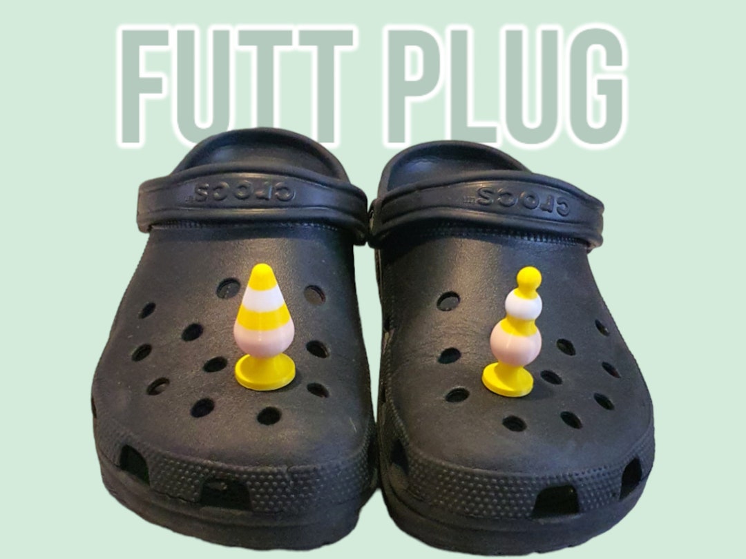 Croc Clog Futt Plug Not for Butt's Adult Clog Charm Funny Gift Idea 18 ...