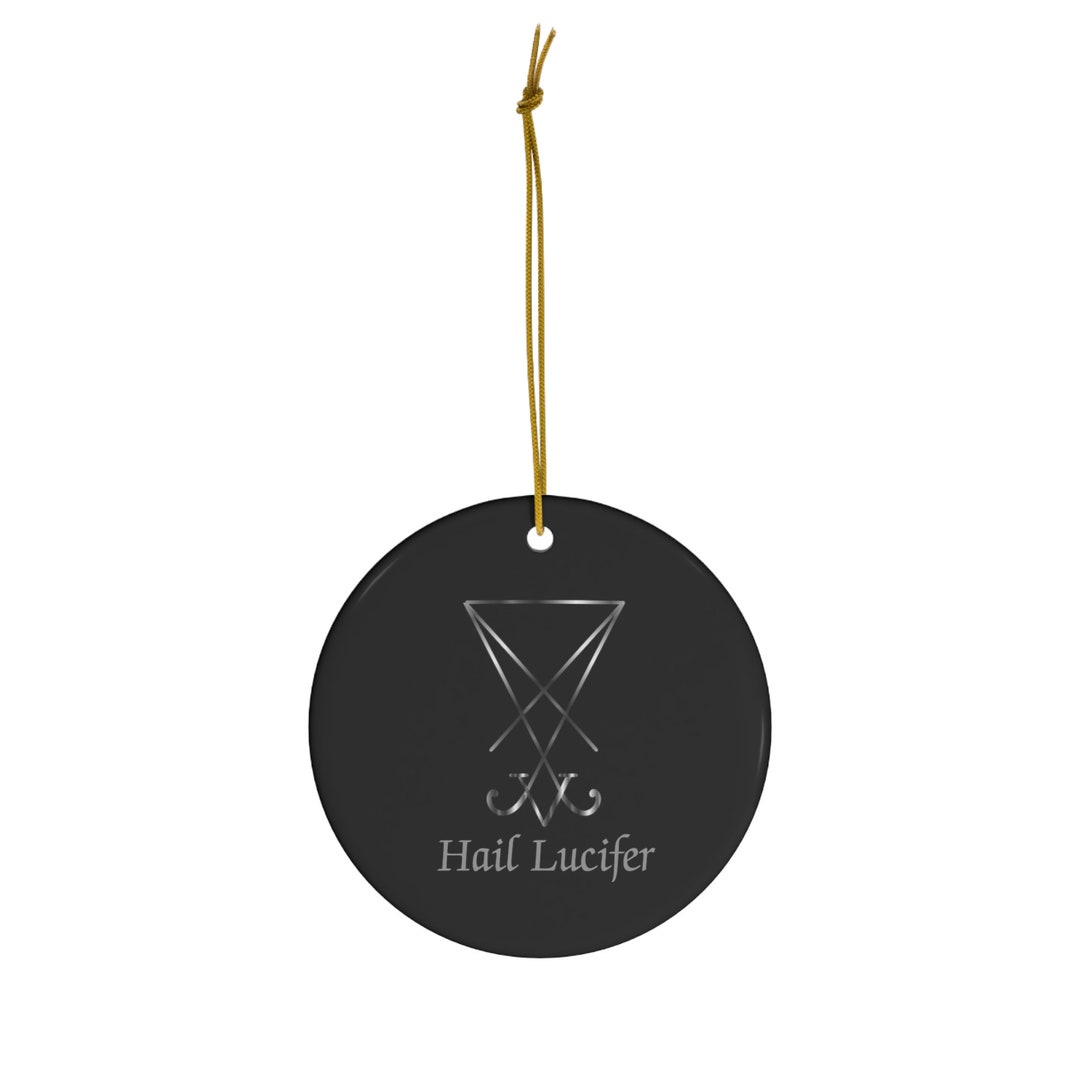 Hail Lucifer Sigil Ceramic Ornament, Satan Holiday Occult Tree Ornament ...