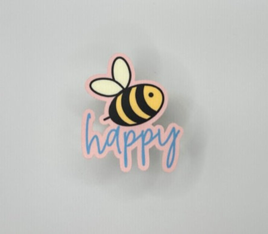 Bee Happy Sticker 2x2.25 In - Etsy