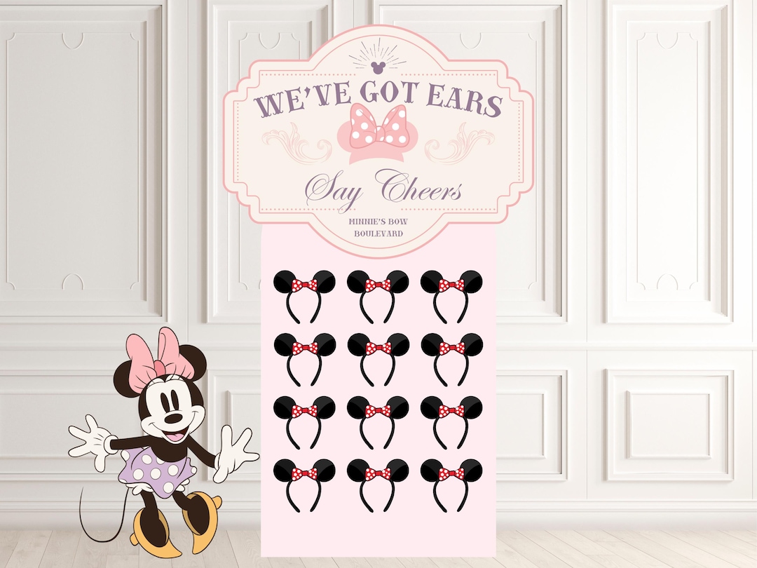 We've Got Ears Say Cheers Sign Party Decor, Mickey Minnie Mouse Theme ...