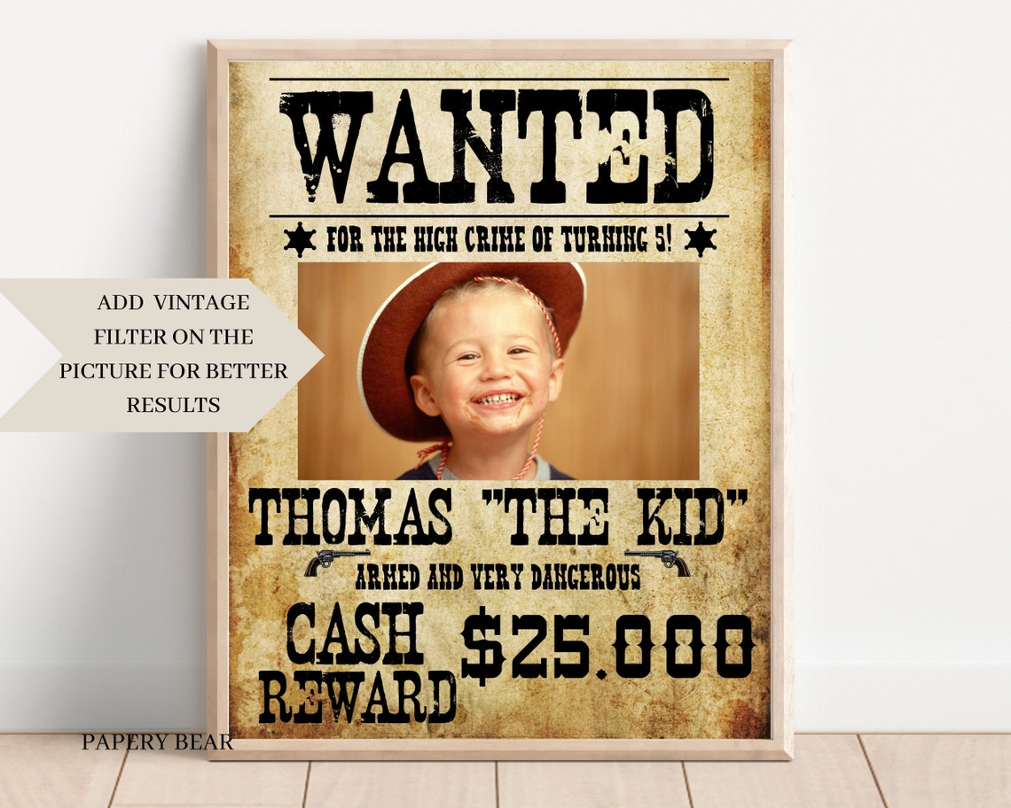 Wanted Poster Template, Custom Wanted Birthday Poster Sign, Cowboy Wild ...