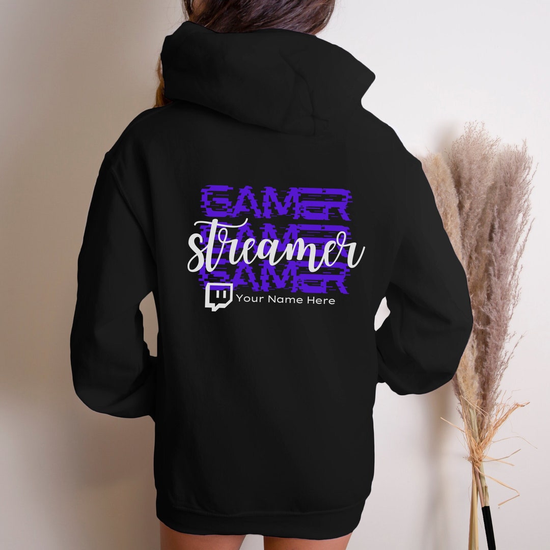 Customized Gamer Streamer Hoodie Twitch Shirt Streamer - Etsy