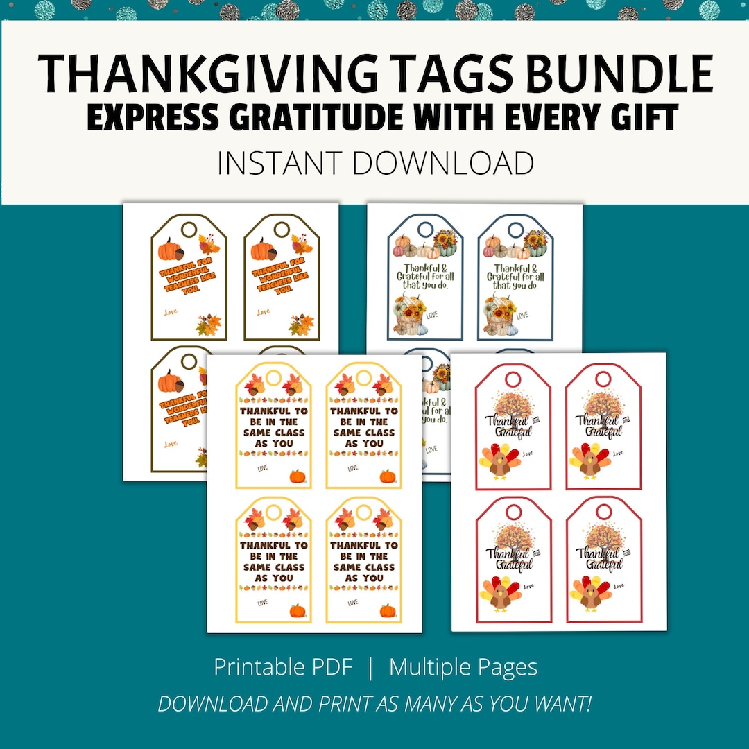Printable Thanksgiving Tags Bundle, Thanksgiving Appreciation, Thankful ...