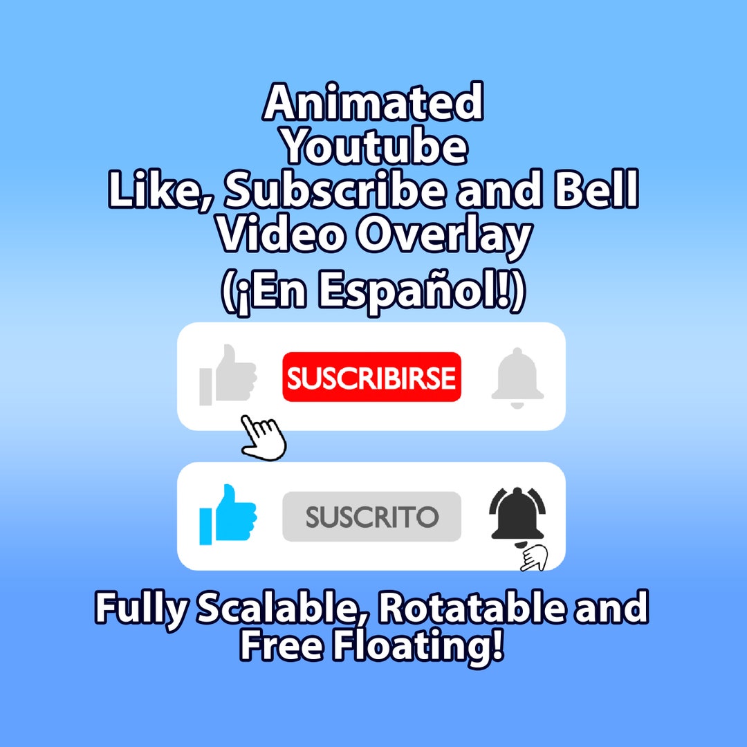 En Español, Animated Youtube Like, Subscribe and Bell Video Overlay ...