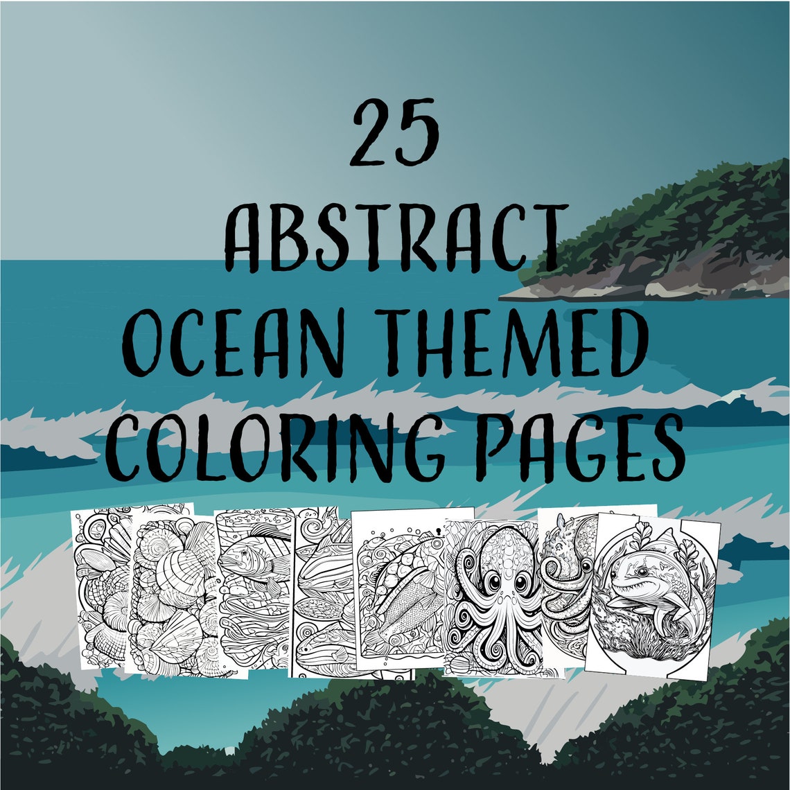 A Collection of 25 Printable Abstract Ocean and Sea Themed Coloring ...