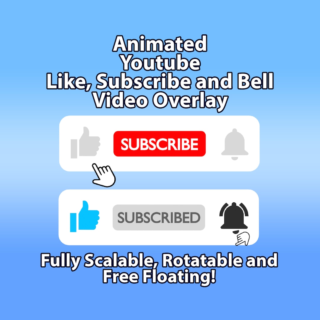 Animated Youtube Like, Subscribe and Bell Video Overlay, Easy to Use ...