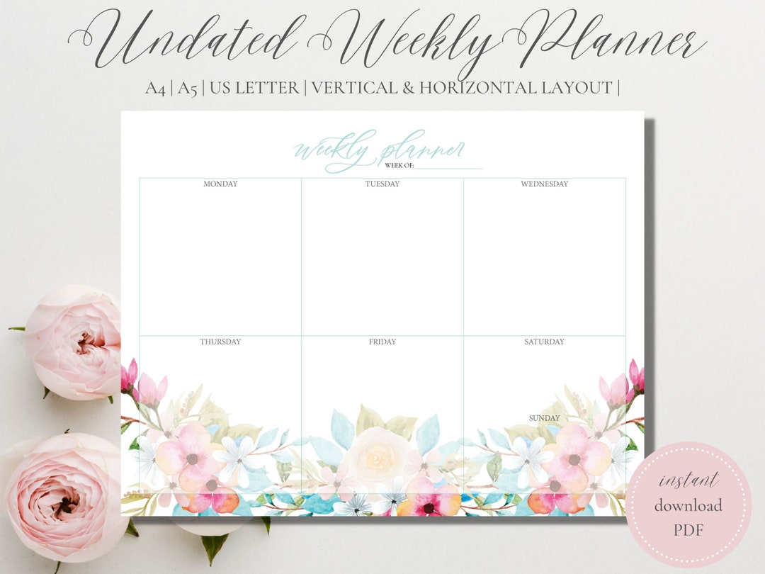 Undated Printable Weekly Planner Floral - Blank Weekly Calendar- A4 A5 ...
