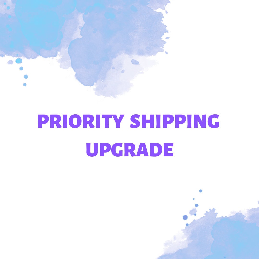Priority Shipping Upgrade - Etsy