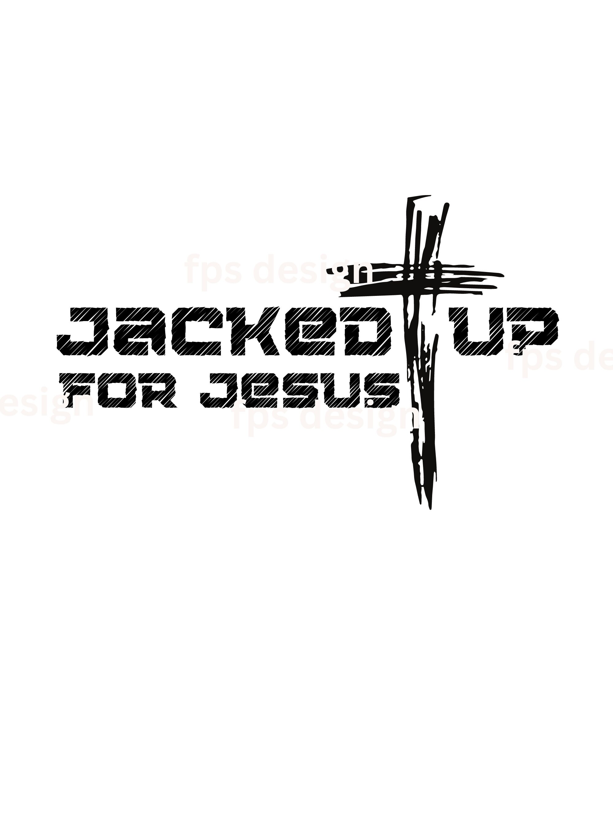 Jacked up for Jesus Png, Faith and Christian Tshirt Design, Faith Based ...