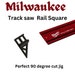 Milwaukee Track Saw Square Jig for Rail Tracks - Etsy