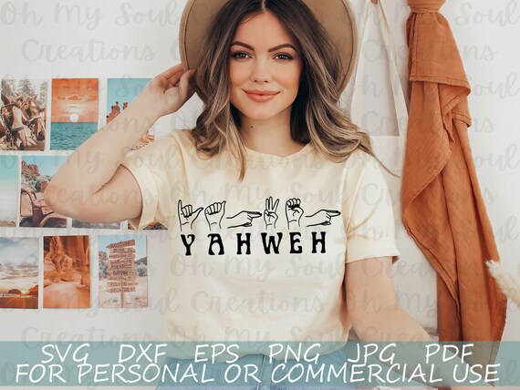 YAHWEH YHWH Asl Png Svg for Tshirts Christian Shirts - Etsy