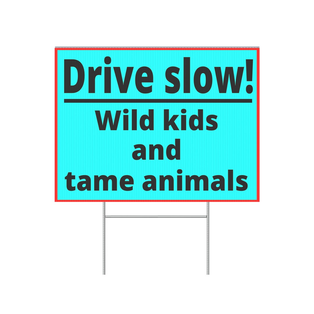 Drive Slow Wild Kids and Tame Animals, Slow Down, Kids & Pets at Play ...