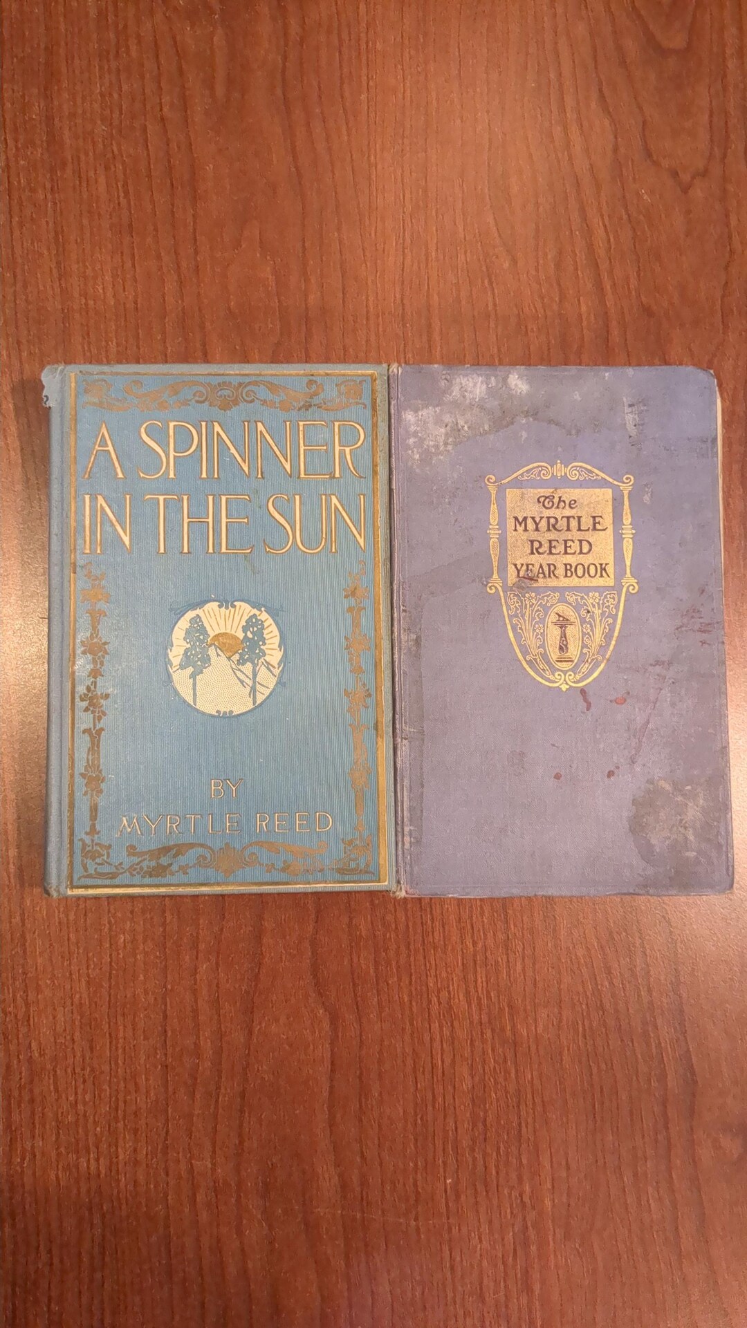 A Spinner in the Sun & the Myrtle Reed Year Book 1906, 1911 by Myrtle ...