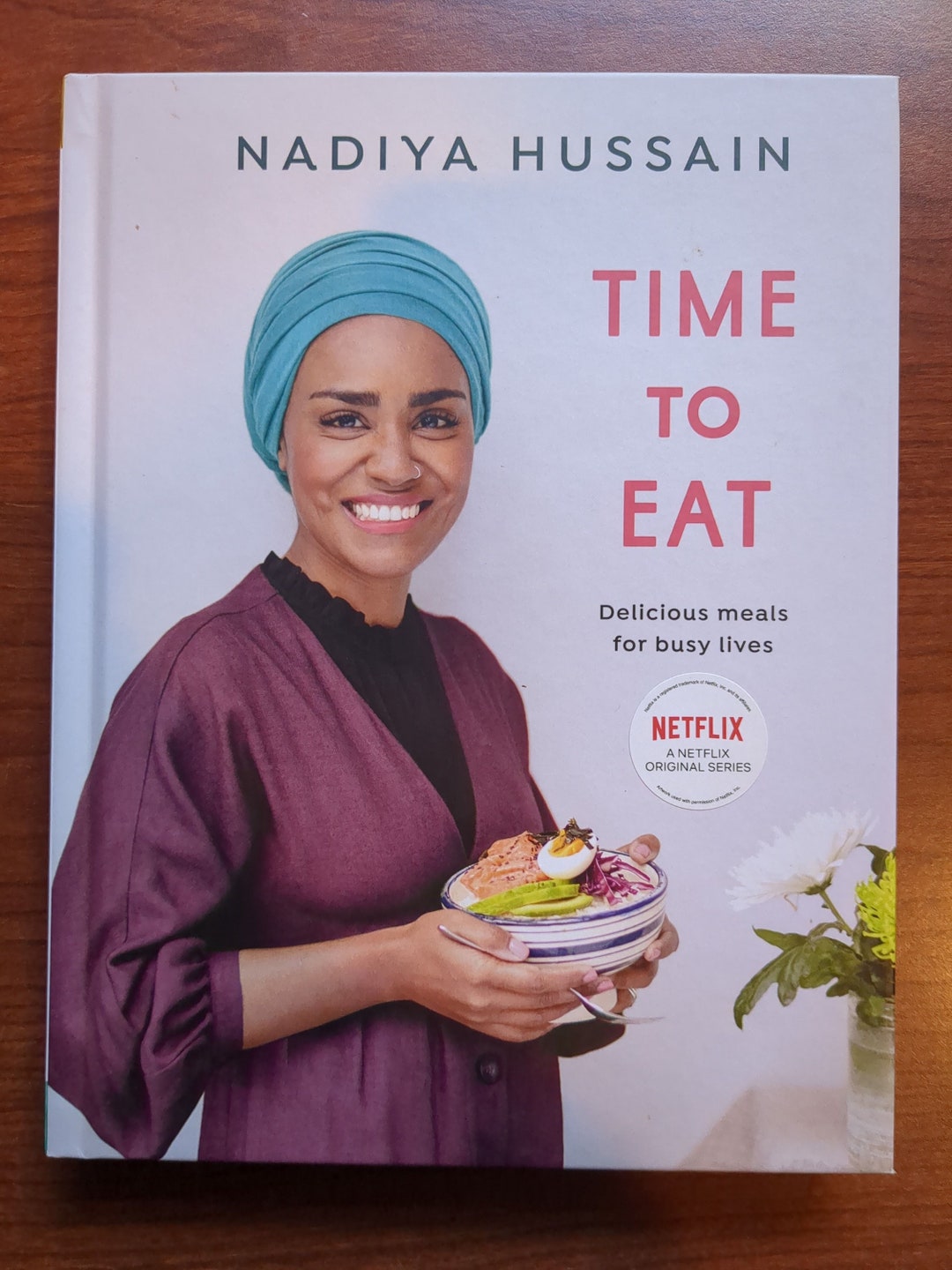 Time to Eat: Nadiya Hussain "delicious Meals for Busy Lives" Cookbook ...
