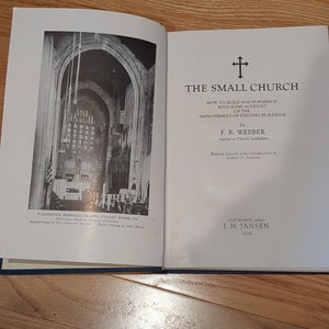 The Small Church: How to Build and Furnish It 1944 Historic Guide by F ...
