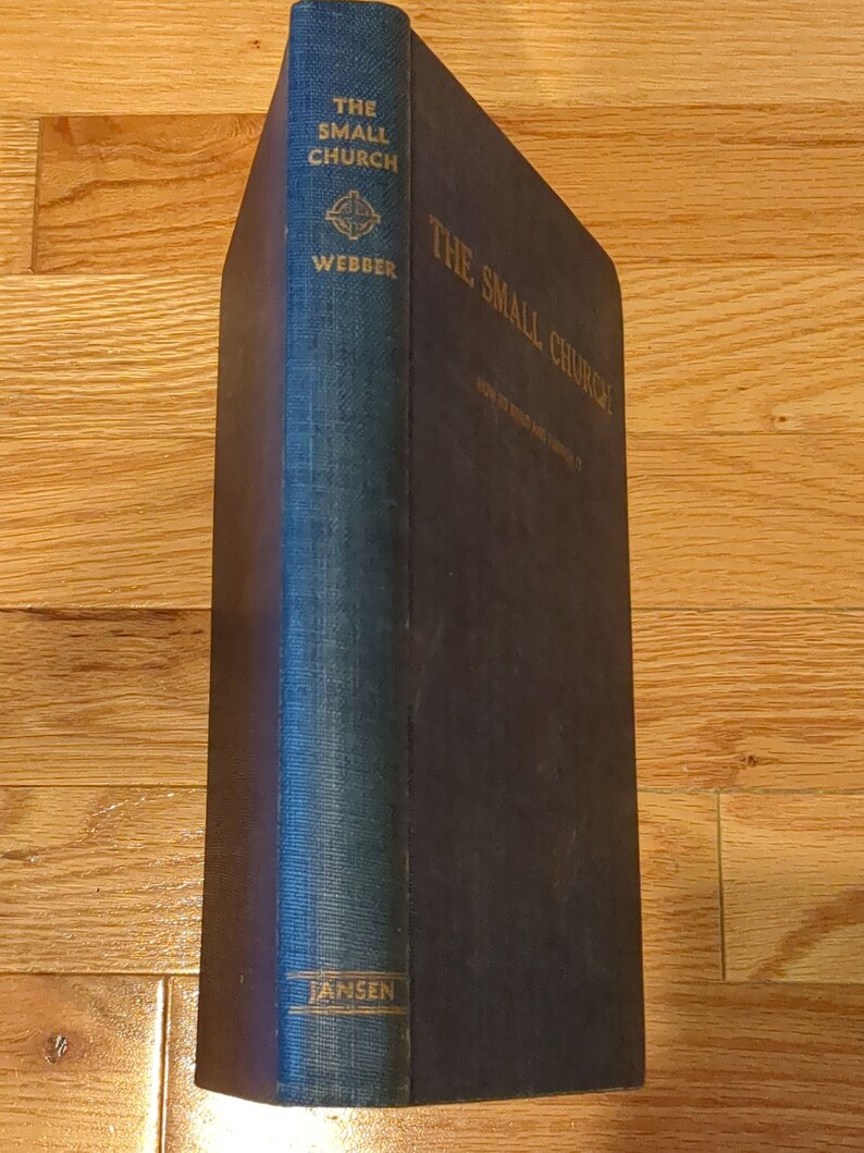 The Small Church: How to Build and Furnish It 1944 Historic Guide by F ...