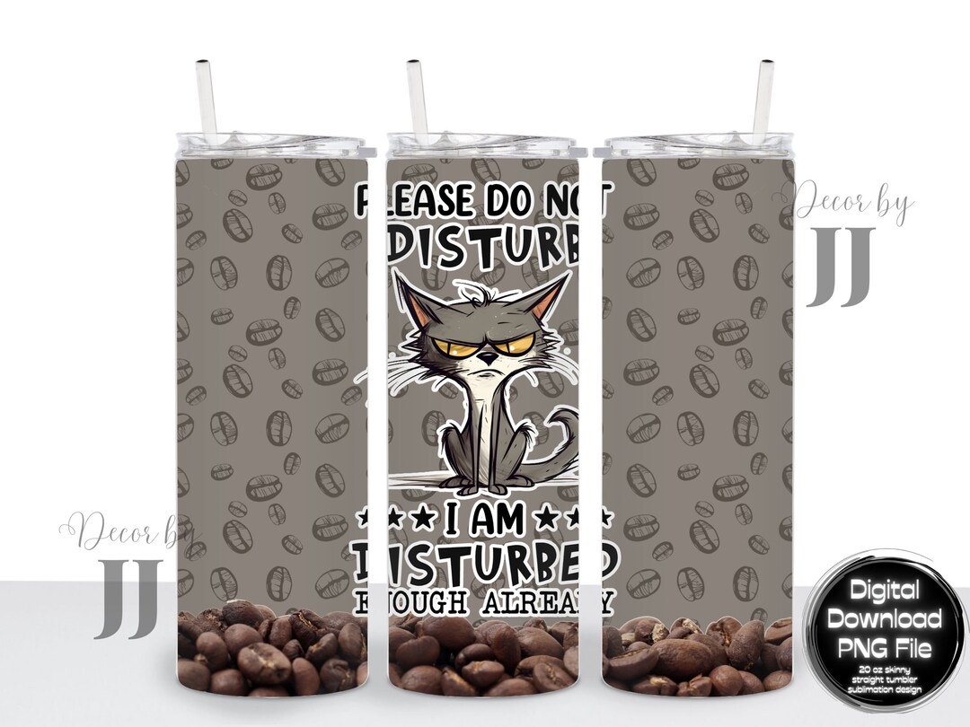 Please Do Not Disturb, I Am Disturbed Enough Already, Grumpy Cat ...