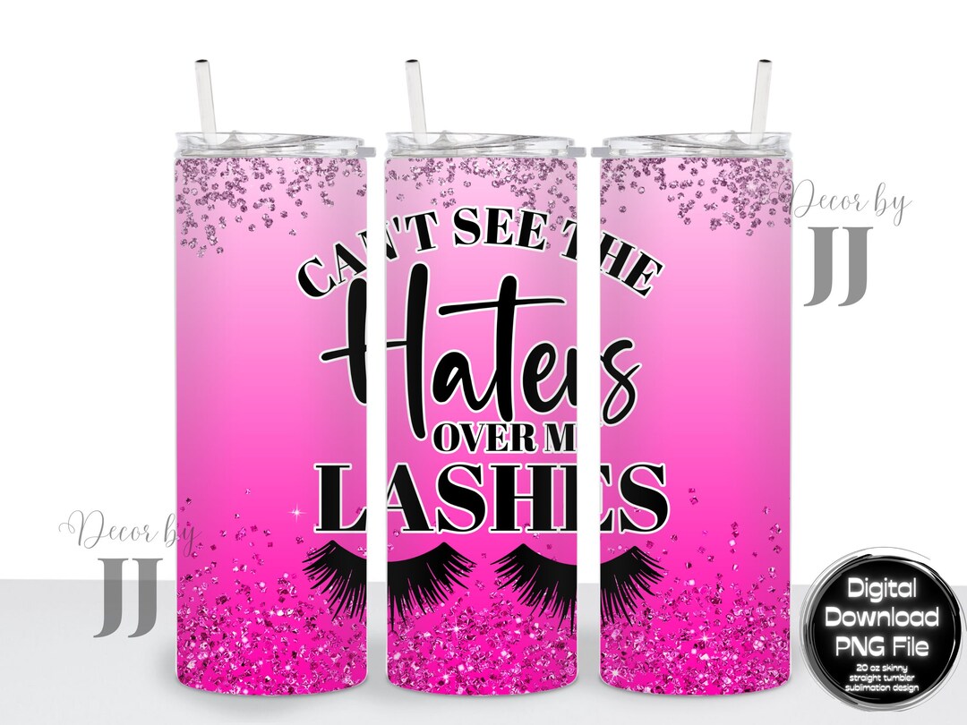 Can't See the Haters Over My Lashes, Eyelashes, Glitter, Ombre ...