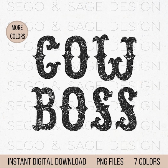Cow Boss Ranch Png Farm Png Western Designs Ranching - Etsy