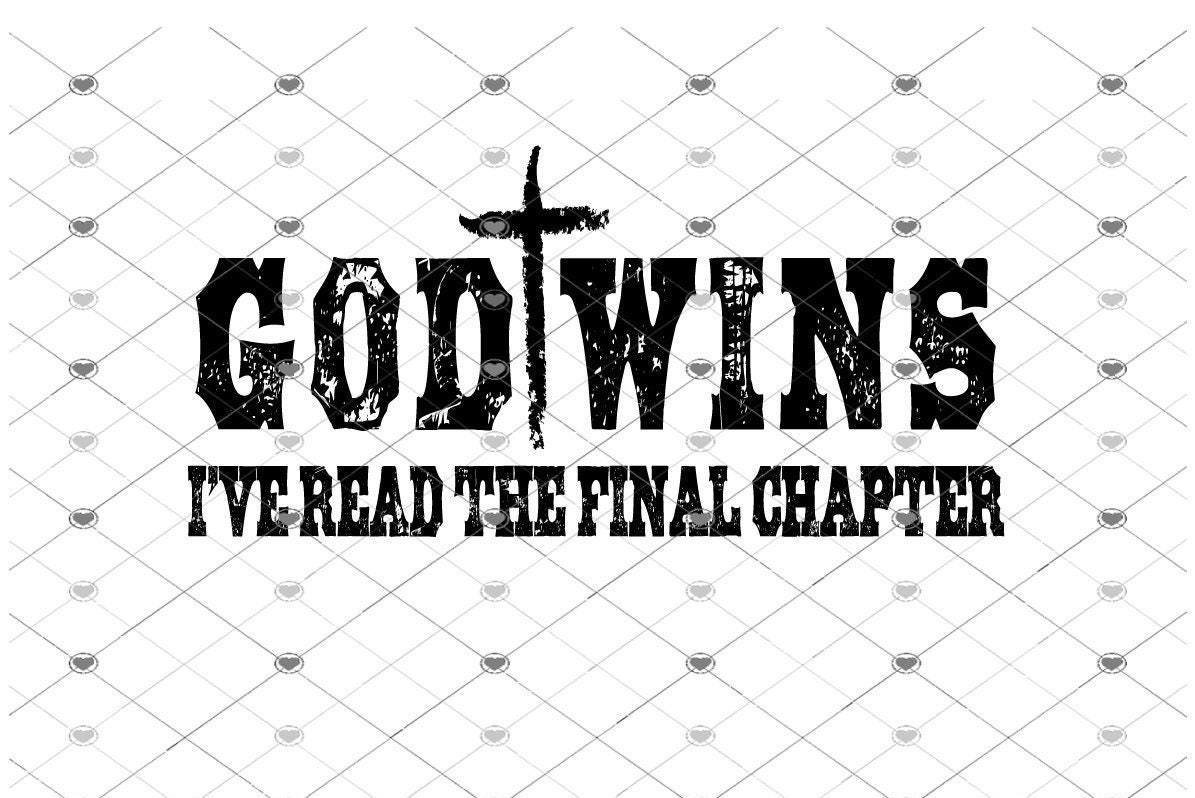 Christian PNG Christian Mens Tshirt PNG God Wins PNG Christian Womens ...