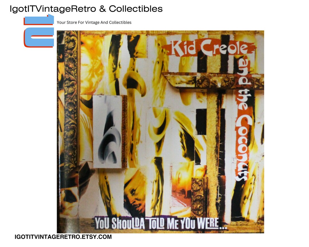 Kid Creole and the Coconuts - You Shoulda Told Me You Were... - Etsy