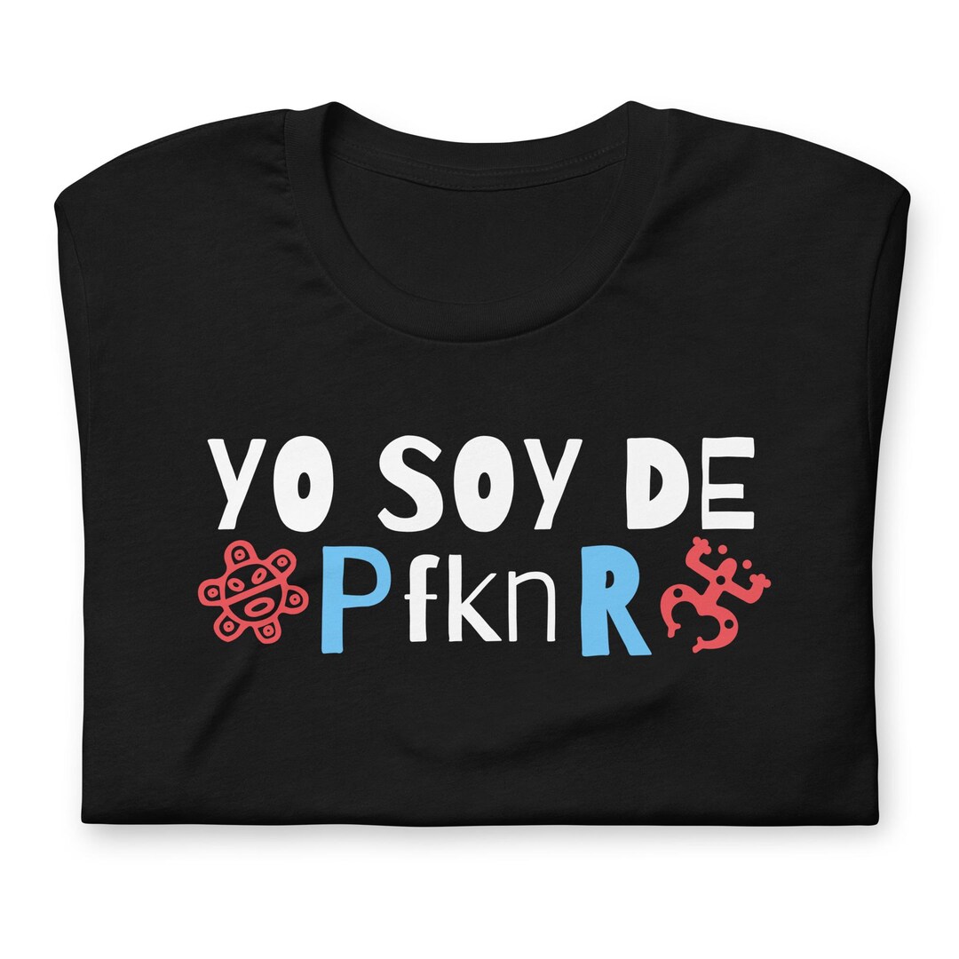 Yo Soy De Pfknr T-shirt - Etsy