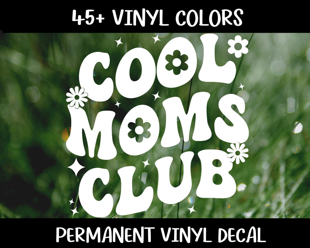 Cool Moms Club, Mom Car Decal, Gift for New Mom, Family Decal, Mom ...