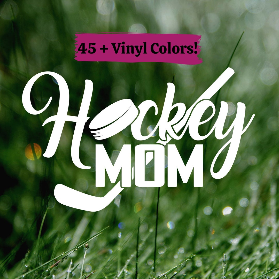 Hockey Mom Decal Car Decal Laptop Decal Water Bottle Decal - Etsy