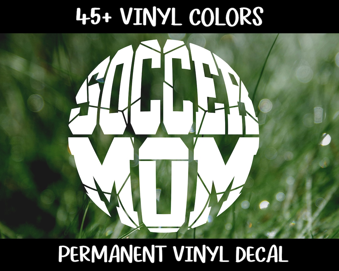 Soccer Mom Decal, Car Decal, Laptop Decal, Water Bottle Decal, Mom ...
