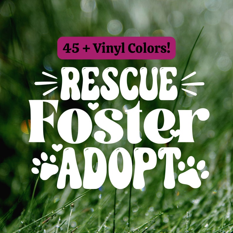 Rescue Foster Adopt Vinyl Car Sticker Car Decal Laptop - Etsy