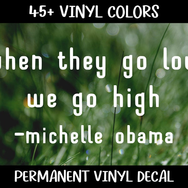 We Go High Quote - Etsy