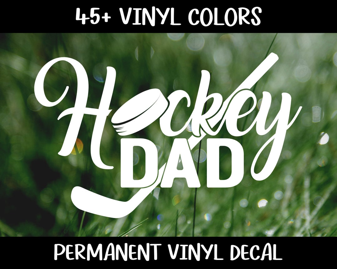 Hockey Dad Decal, Car Decal, Laptop Decal, Water Bottle Decal, Dad ...