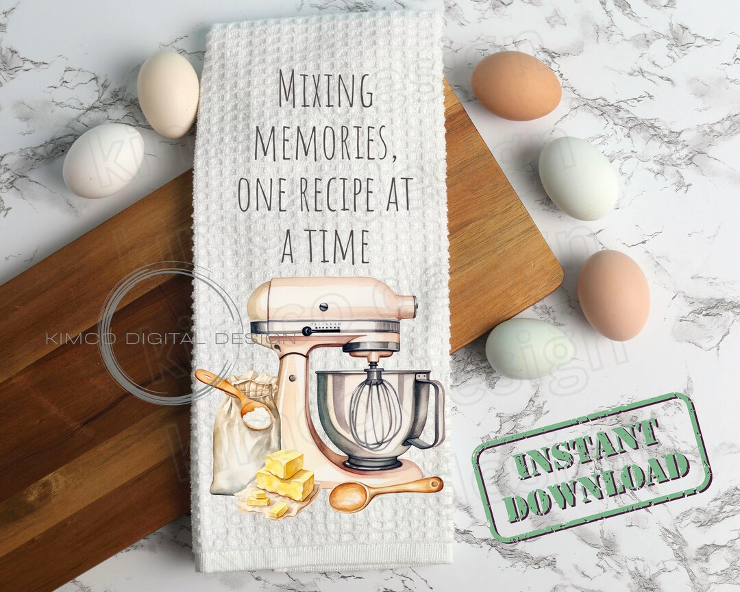 Mixing Memories Kitchen Towel Png, Mixing Memories One Recipe at a Time ...