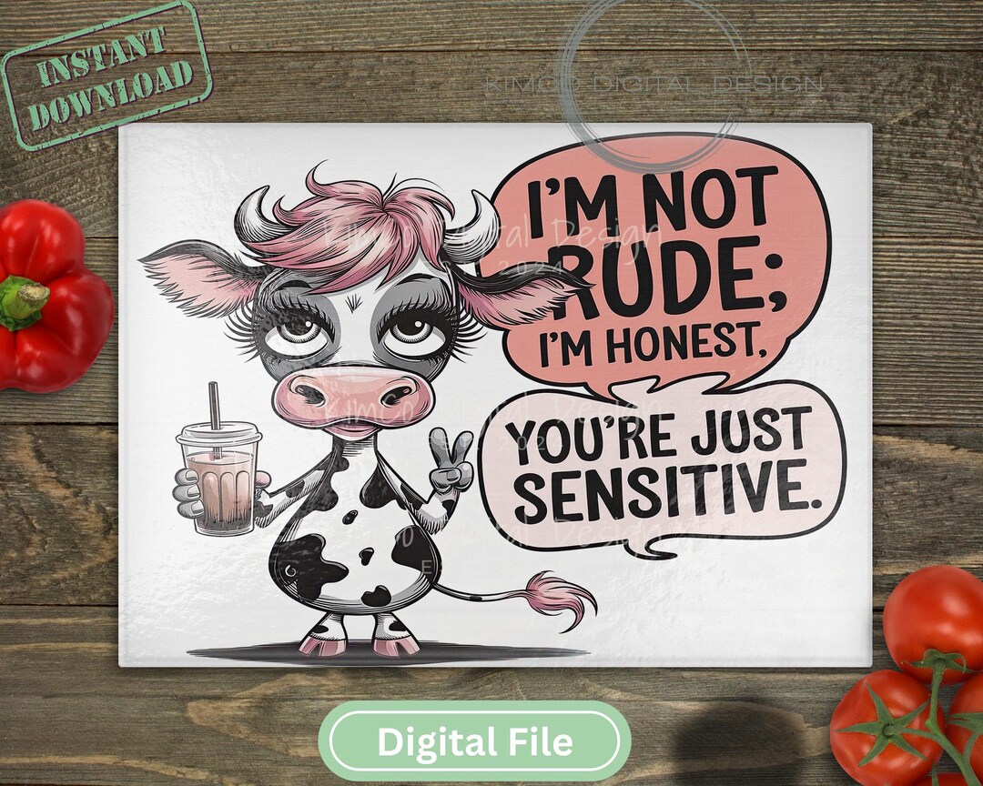 Funny Cow Cutting Board PNG | I'm Not Rude I'm Honest Kitchen ...