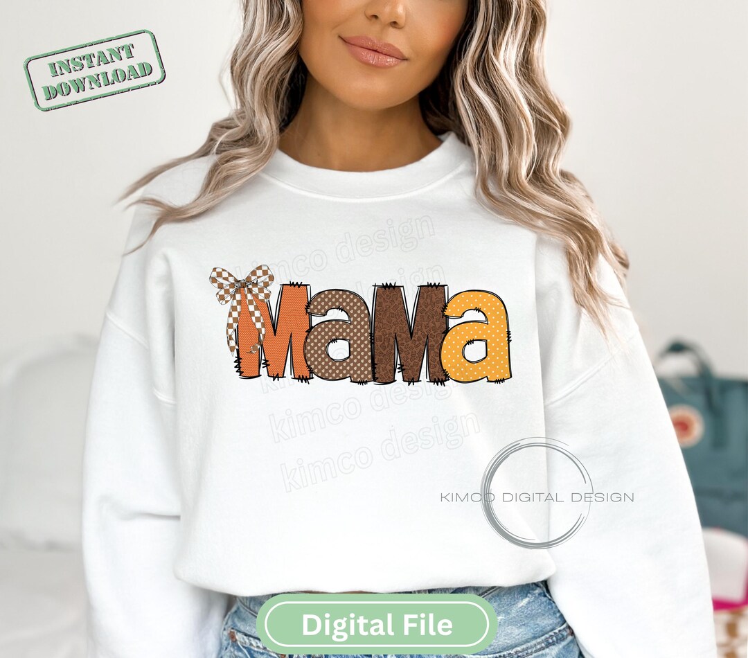 Fall Mama, Fall Vibes Png, Autumn Mama Png, T Shirt Sublimation Design ...