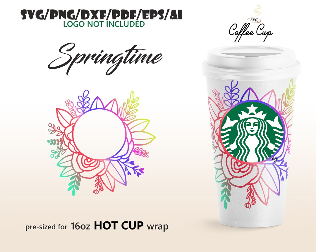 Springtime • 16oz Hot Cup Full Wrap Design for Starbucks Cup Svg Eps ...