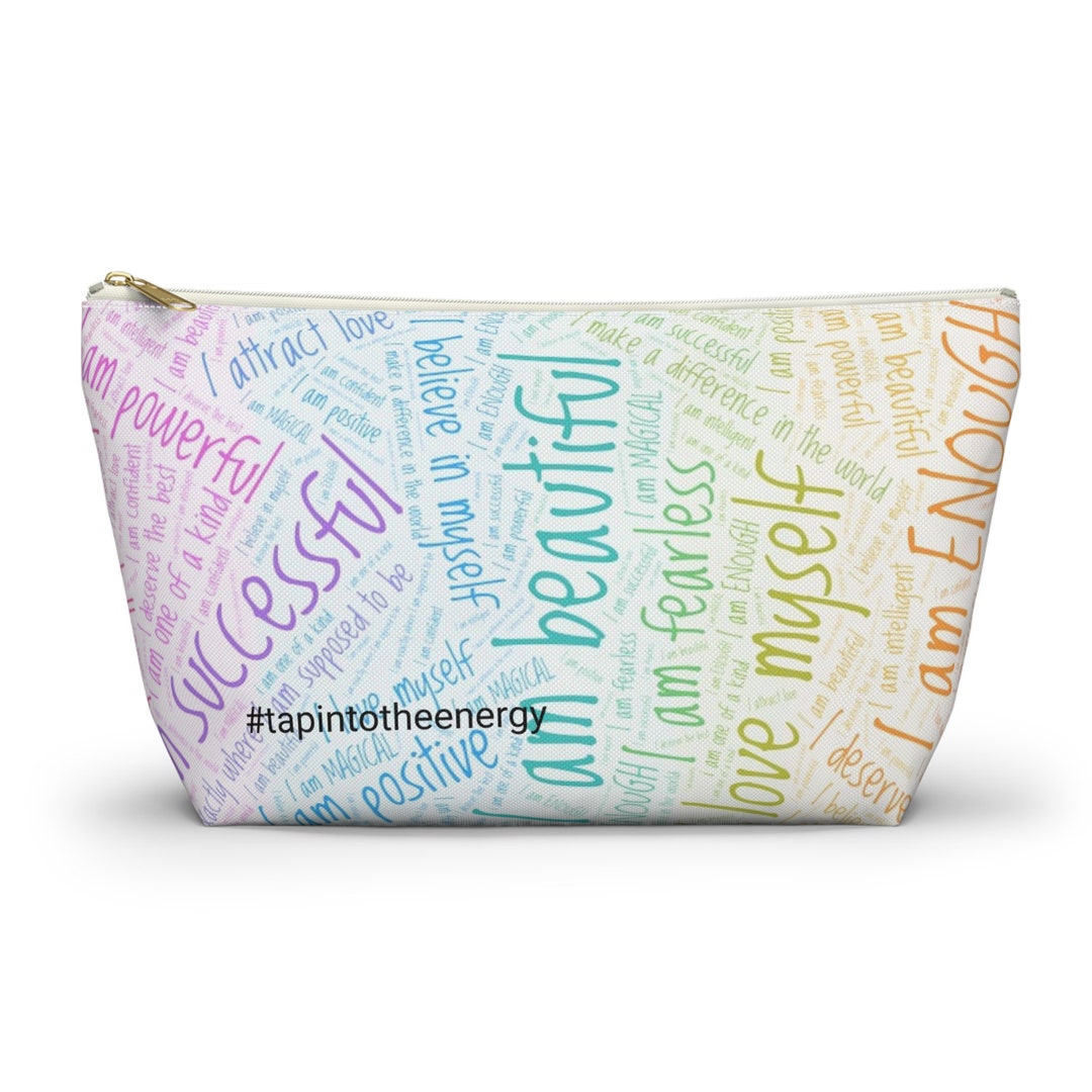 Daily Affirmations in Your Daily Accessory Pouch W T-bottom - Etsy