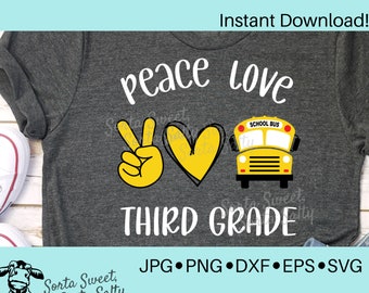 Peace Love First Grade Svg Teacher SVG Back to School SVG Back to ...