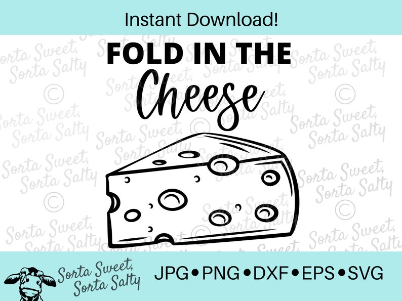 Fold in the Cheese | Schitt's Creek | Funny | Cricut | Digital Download ...
