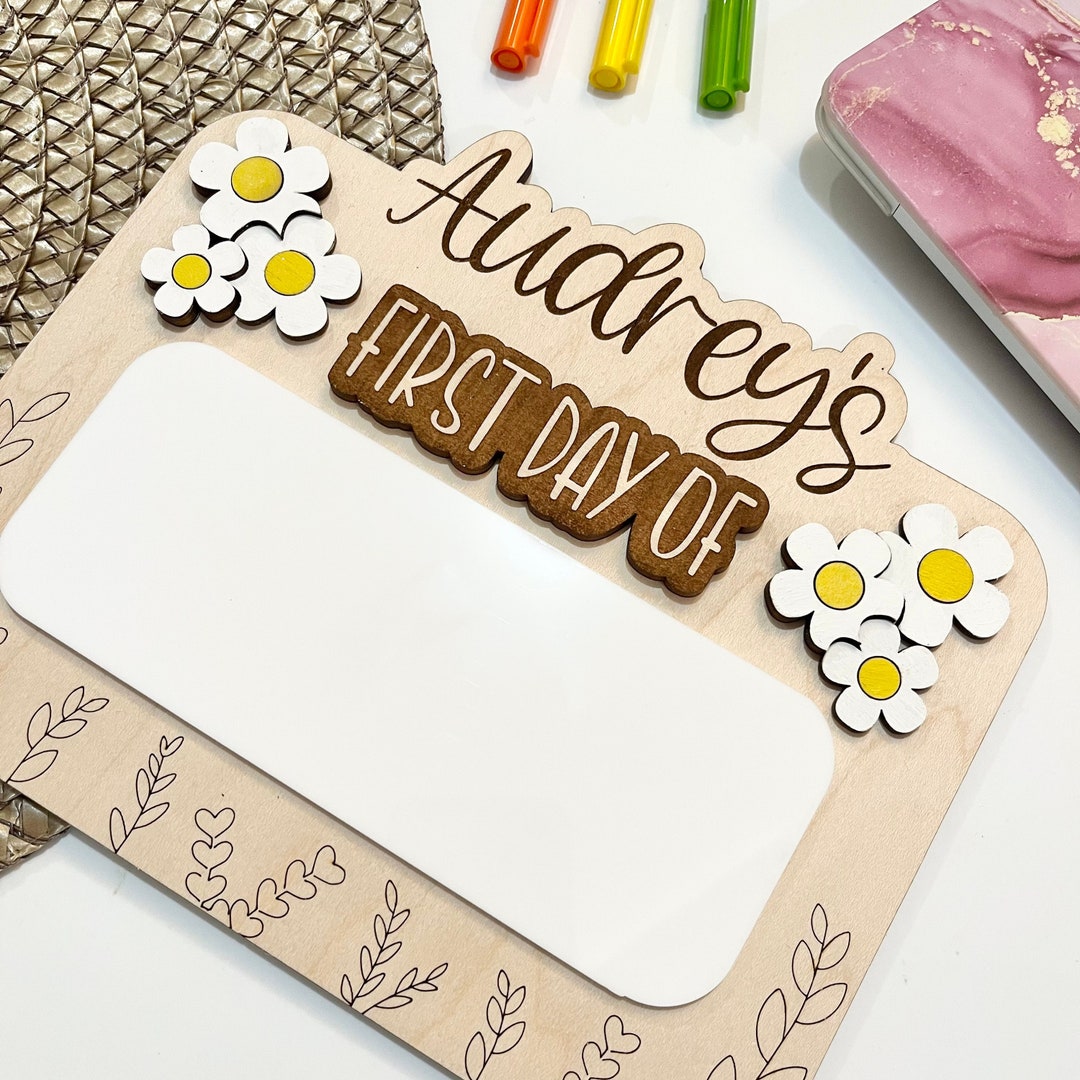 My First Day of Sign | Erasable Sign | Personalized Sign | First Day ...