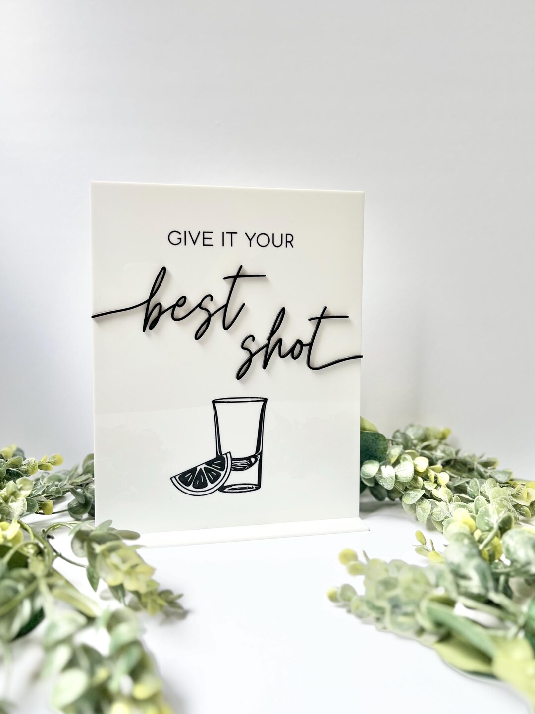 Give It Your Best Shot 3D Sign | Bar Sign | Drink Sign | Wedding Sign ...