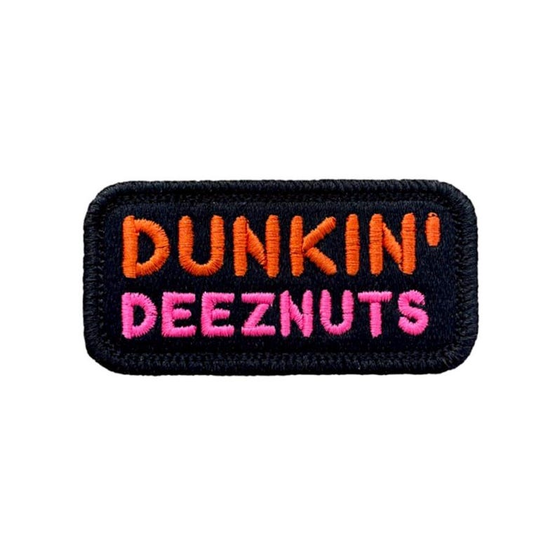 Dunkin Deeznuts Tactical Patch | Funny Morale Badge, Made in USA - Etsy