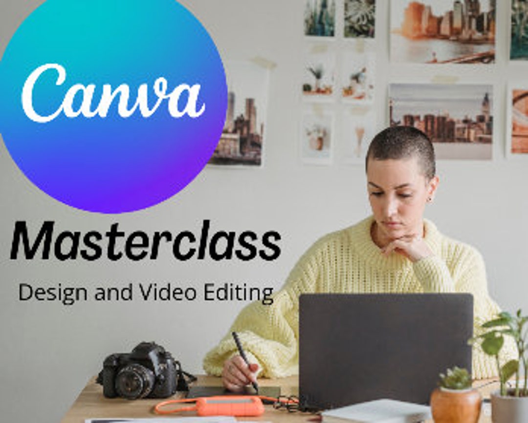Ultimate Canva Masterclass Training: 25 Videos 20 Hands-on Interactive Learning Modules - Etsy