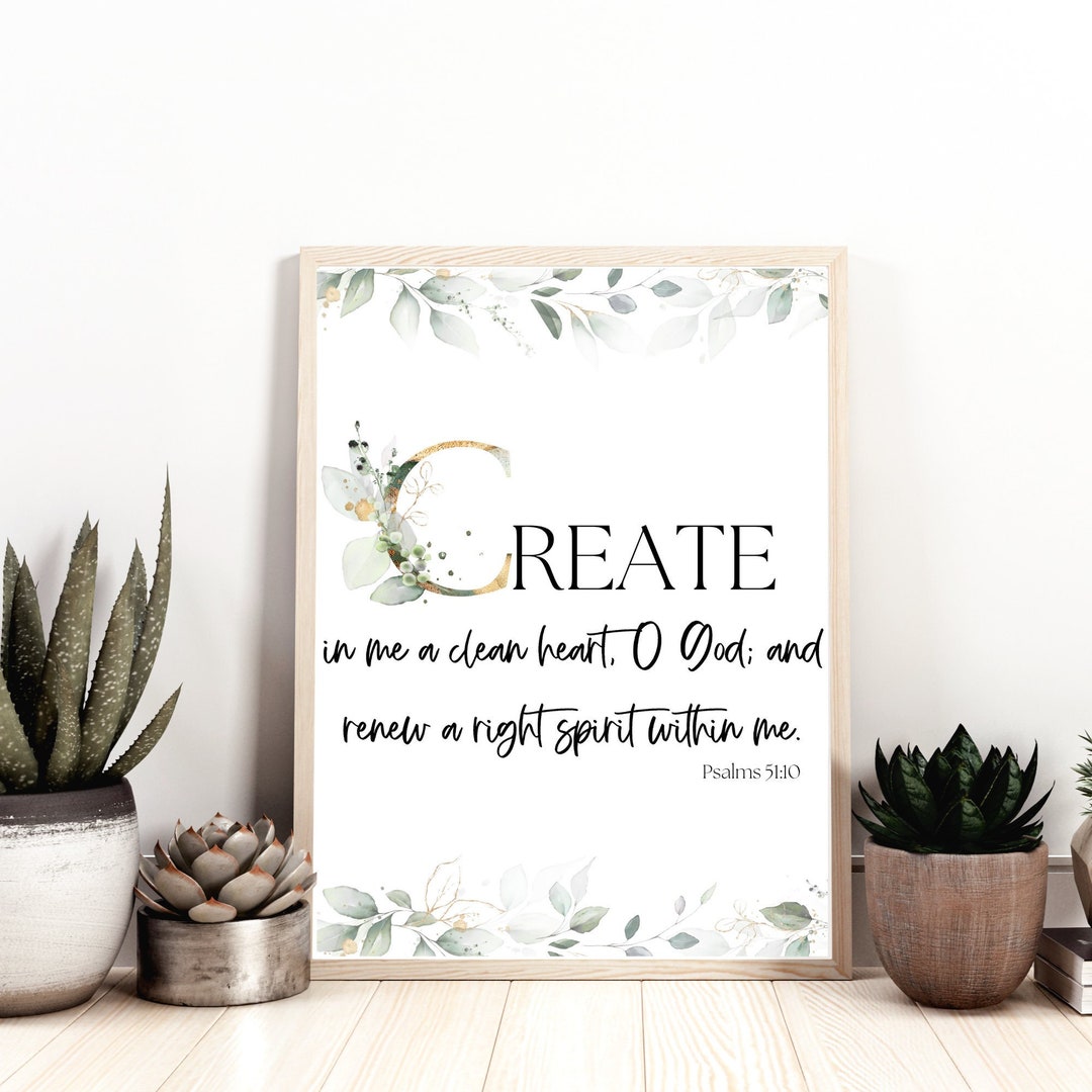 Psalms 51:10 Bible Verse Wall Art | Scripture Wall Art | Bible Quote ...