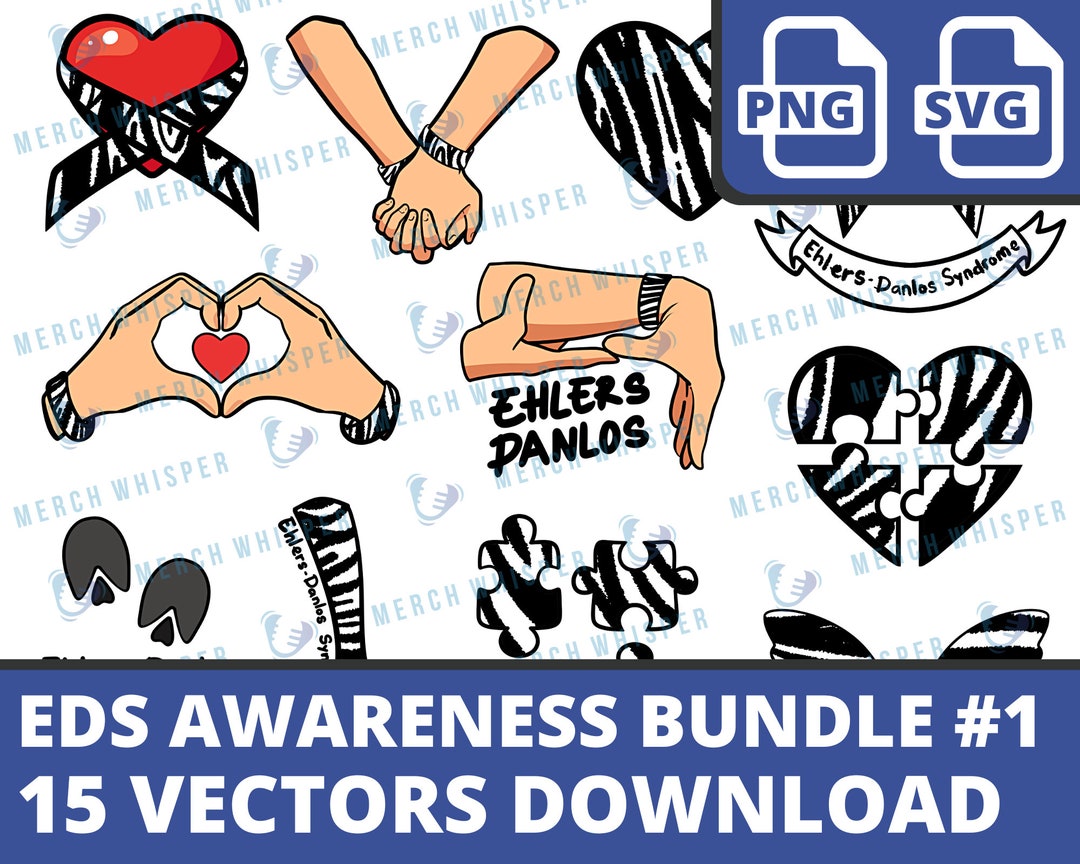 EDS Awareness SVG Bundle for Shirts // Ehlers Danlos PNG Sublimation ...