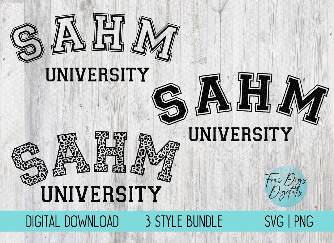 SAHM Svg, Stay at Home Mom Svg Png, SAHM University SVG, Funny Mom Svg ...