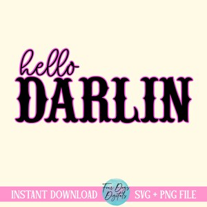 Hello Darlin Svg Offset, Hello Darling Svg, Country Girl Svg, Country ...