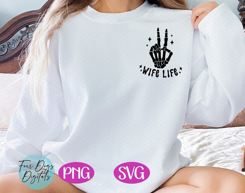 Wife Life Svg Png, Skeleton Peace Sign, Mrs SVG, Skeleton Hands Svg ...