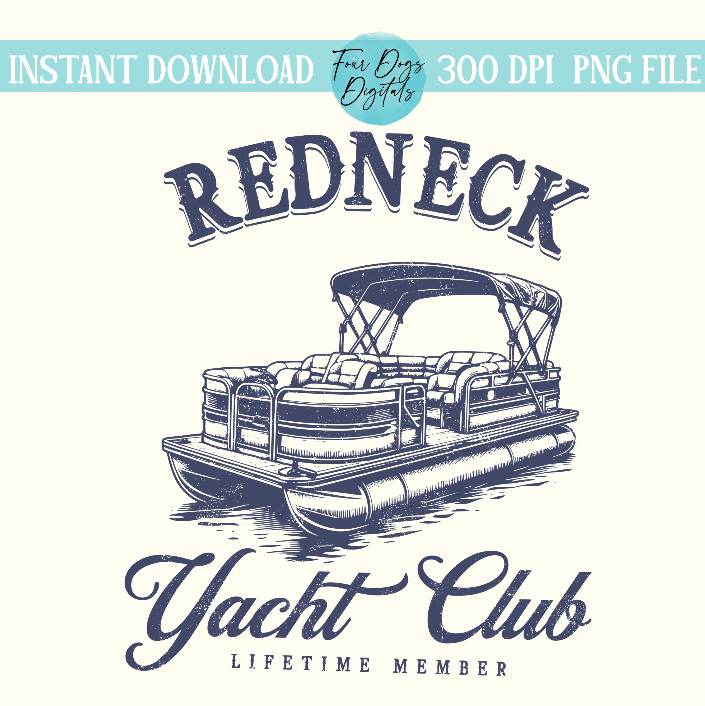 Redneck Yacht Club PNG Pontoon Png, Social Club Png Lake Png Dad Boat ...