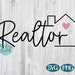 Realtor SVG, Realtor Shirt Svg, Real Estate Svg, Real Estate Agent PNG ...